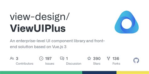 GitHub View Design ViewUIPlus An Enterprise Level UI Component Library And Front End Solution