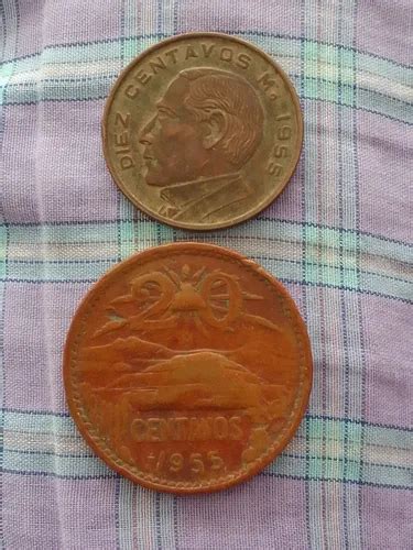 Diez Centavos Juárez 1955 Y Veinte Centavos Pirámide 1955 Mercadolibre