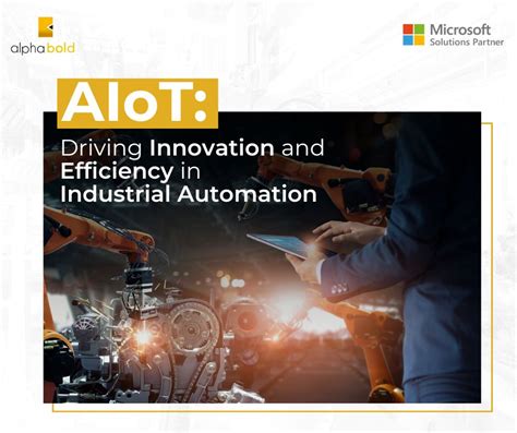 Industrialautomation Ai Iot Innovation Automation Industry40 Alphabold Shahzadi J