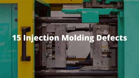 Injection Molding Defects Know The Causes How To Prevent Them WeProFab