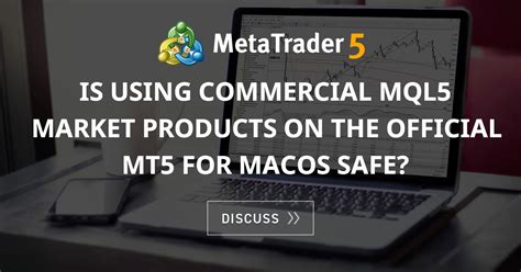 is using commercial mql5 market products on the official mt5 for macos