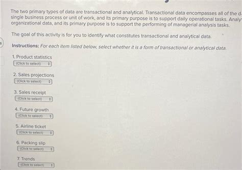 solved the two primary types of data are transactional and