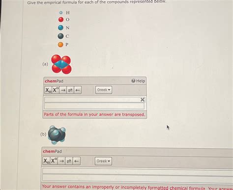 Solved Give The Empirical Formula For Each Of The Compounds Chegg