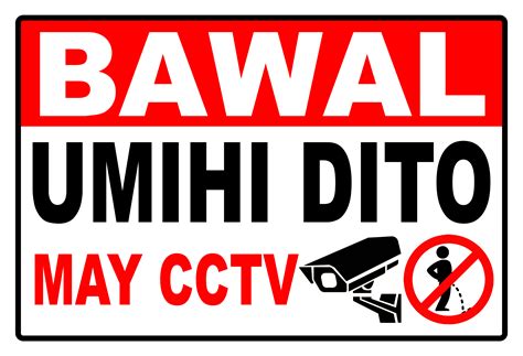 SIGN BAWAL UMIHI DITO MAY CCTV NEW VERSION SIGNAGE PVC TYPE OR PLASTIC