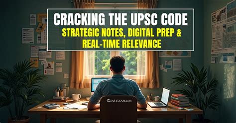 Iasexam Cracking The Upsc Code Strategic Notes Digital Prep And Real