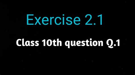 10th Class Chapter 2 Exercise 2 1 Question No 1 YouTube