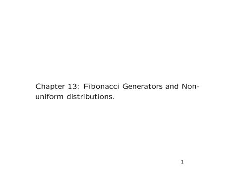 Fibonacci Generators And Non Uniform Distributions Handout Csci