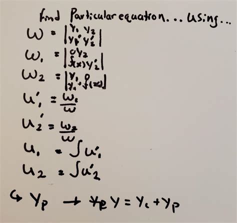 Solved Find Particular Equation Using ω2∣y1⋅⋅fx∣