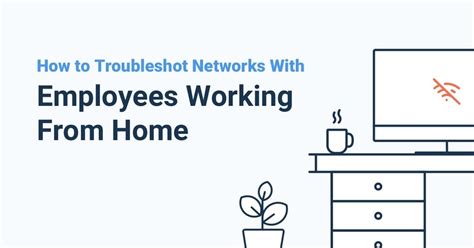 How To Troubleshoot Networks With Employees Working From Home Obkio R Obkio