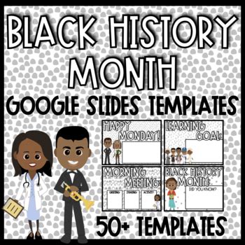 February Black History Month GOOGLE SLIDES TEMPLATES By Leave It To