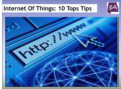 Internet Of Things IoT 10 Tops Tips To Ensure Privacy And Security