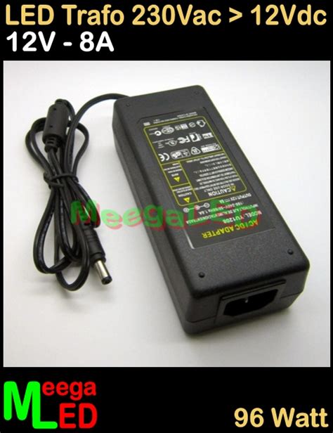 Led Trafo 12v 8a 96 Watt