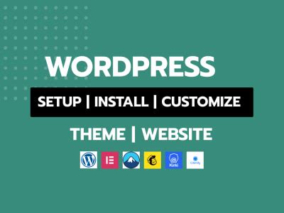 Install WordPress Setup Theme Customization Upwork