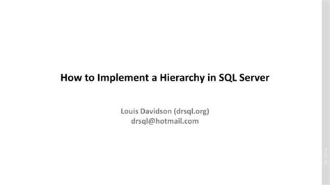 Ppt How To Implement A Hierarchy In Sql Server Powerpoint