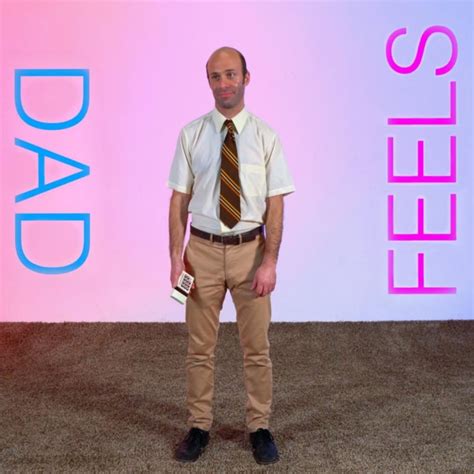 Dad Feels Dad Feels Good Lyrics Genius Lyrics
