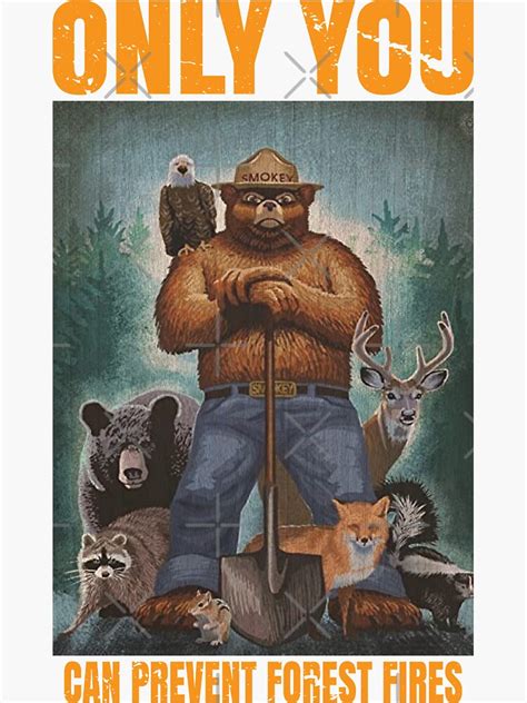 Smokey The Bear Only You Can Prevent Forest Fires Sticker For Sale By