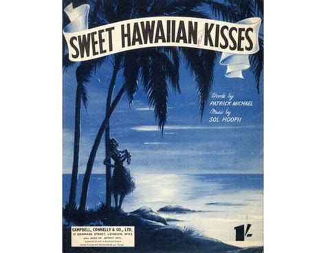 Sweet Hawaiian Kisses Song Only £1100