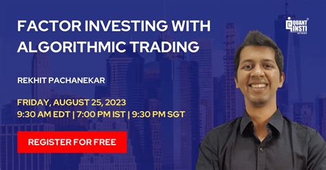 Quantra On Linkedin Webinar Factor Investing With Algorithmic Trading