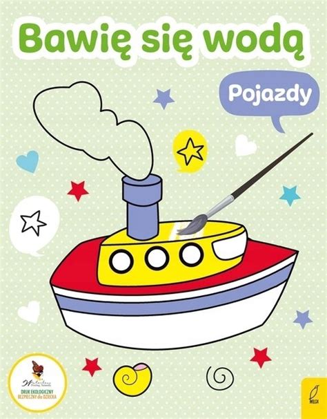 Bawię się wodą Pojazdy wodna kolorowanka 13148013956 oficjalne
