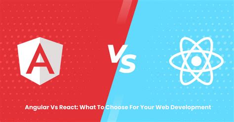 Angular And React For Your Web Development Project Which Front End