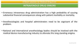A Novel Solution For Drug Error PPT