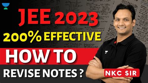 How To Revise Notes Effectively Iit Jee Jee 2023 Jee Preparation