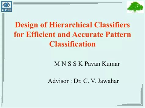 Ppt Design Of Hierarchical Classifiers For Efficient And Accurate