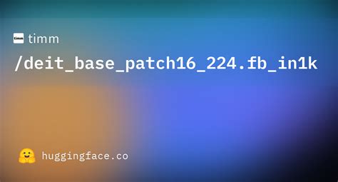 Timm Deit Base Patch16 224 Fb In1k At Main