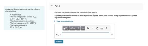 Solved A Balanced Three Phase Circuit Has The Following Chegg