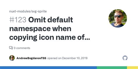 Omit Default Namespace When Copying Icon Name Of The Icons Page · Issue 123 · Nuxt Modulessvg