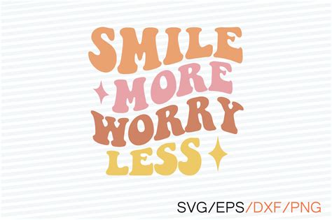 Smile More Worry Less Retro Svg Graphic By T Shirt World Creative Fabrica