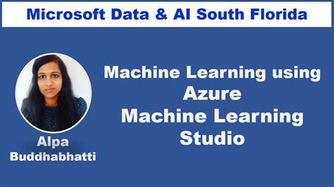 Machine Learning Using Azure Machine Leaning Studio By Alpa