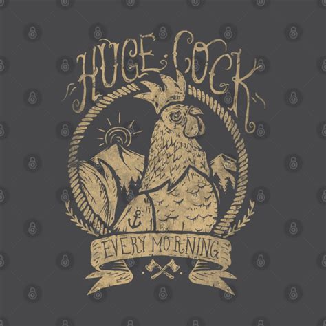 Huge Cock Cock T Shirt Teepublic