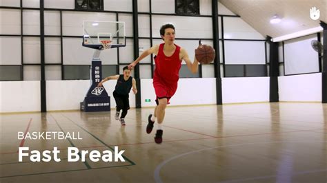 The Fast Break Basketball Youtube
