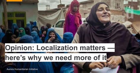 Devex On Linkedin Opinion Localization Matters — Heres Why We Need