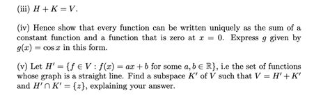 Solved B Let V Be The Vector Space Of Functions From R To Chegg