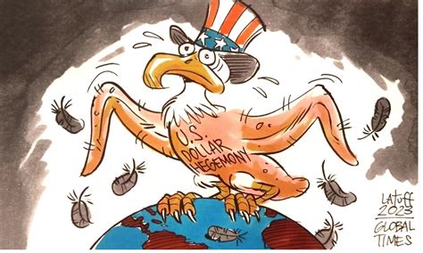 The Dying Dollar Global Times