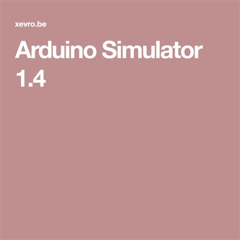Arduino Simulator 14 Arduino Arduino Board Simulation