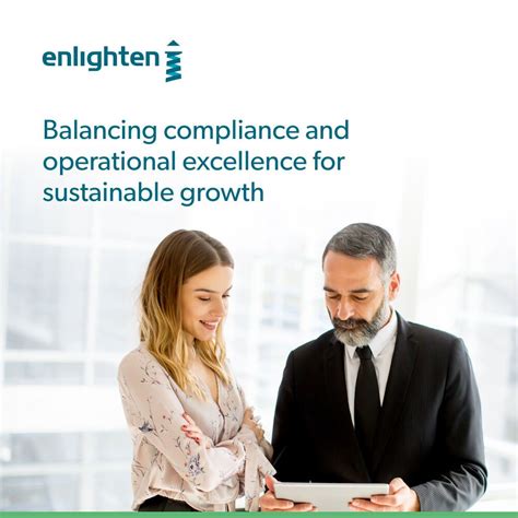 How To Balance Operational Excellence And Compliance Enlighten