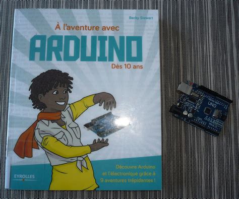 Électronique en amateur livre À l aventure avec arduino