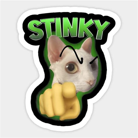 Stinky Cat And Meme Funny Stinky Cat Sticker Teepublic
