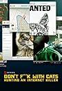 Dont Fk With Cats Hunting An Internet Killer Tv Mini Series 2019
