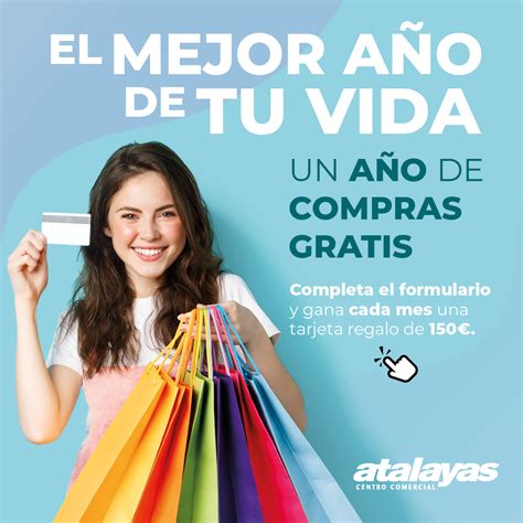 El Mejor Año De Tu Vida Centro Comercial Atalayas