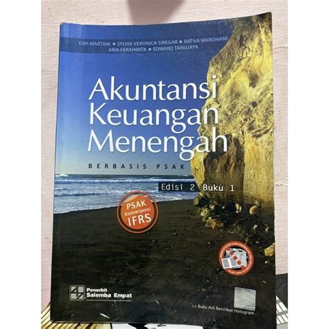 Jual AKUNTANSI KEUANGAN MENENGAH BERBASIS PSAK EDISI 2 Buku 1 Shopee