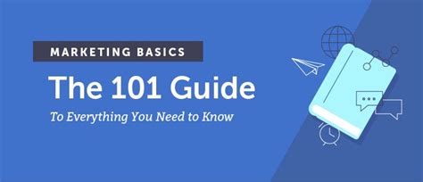Marketing Basics The 101 Guide To Everything You Need To Know Riset