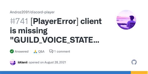 [playererror] client is missing guild voice states intent