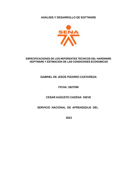 Especificación de los referentes técnicos del hardware software y estimación de las