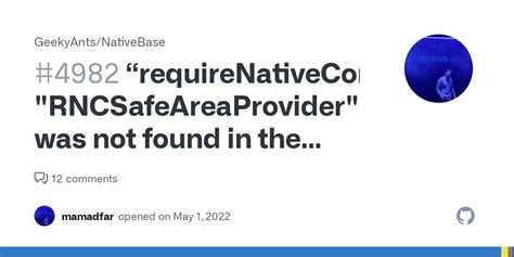 Requirenativecomponent Rncsafeareaprovider Was Not Found In The