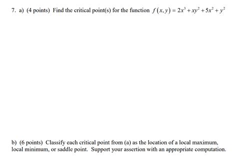 Solved A Points Find The Critical Point S For The Chegg
