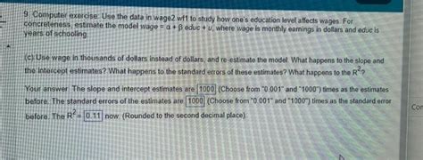 solved 9 computer exercise use the data in wage2 wf1 to